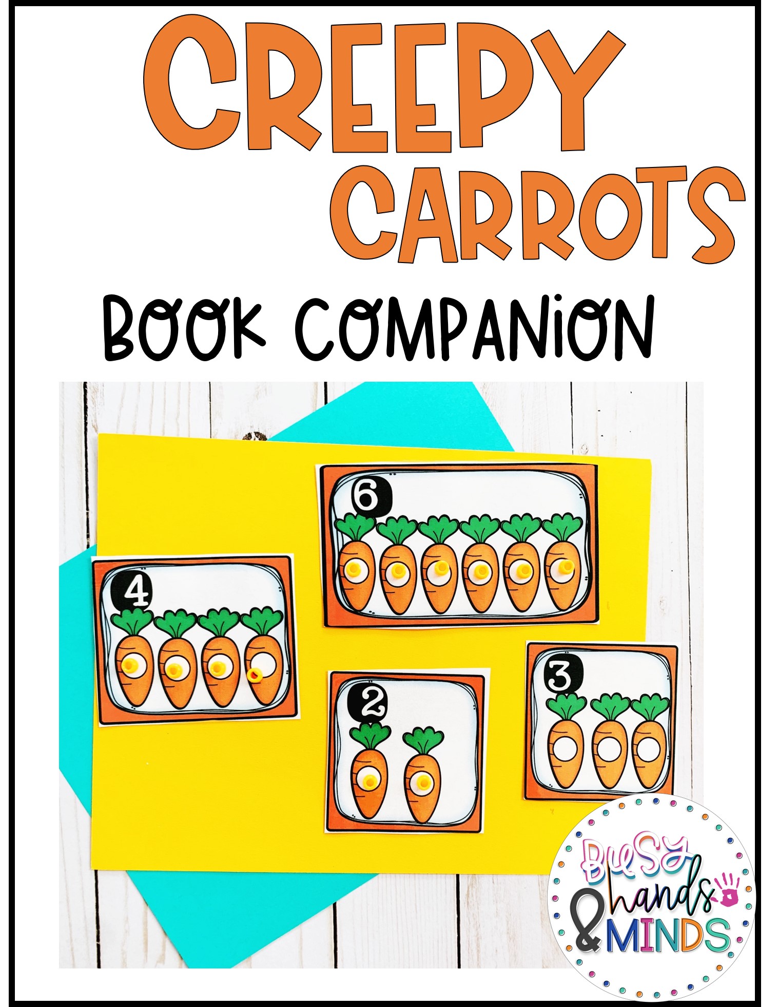 Creepy Carrots Book Companion | Busy Hands and Minds