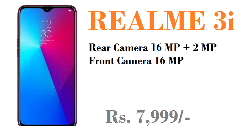Realme 3i full Specifications and Price in India - July 2019