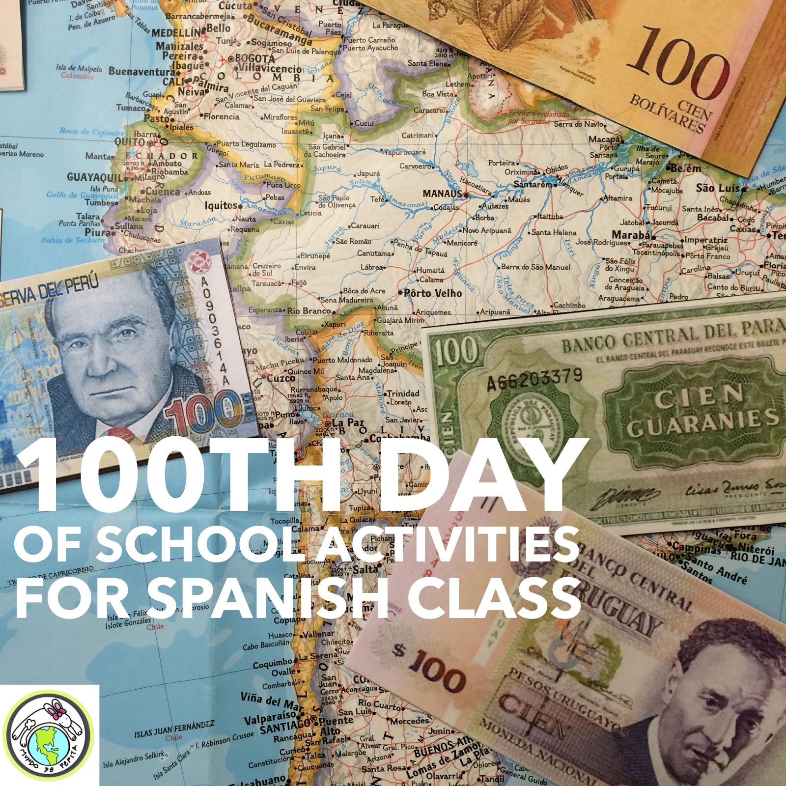 3 Activities to Celebrate 100th Day of School in Spanish Class | Mundo ...