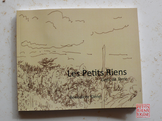 Les Editions Les Petits Riens: LIVRE Les Petits Riens / Gens de Terre