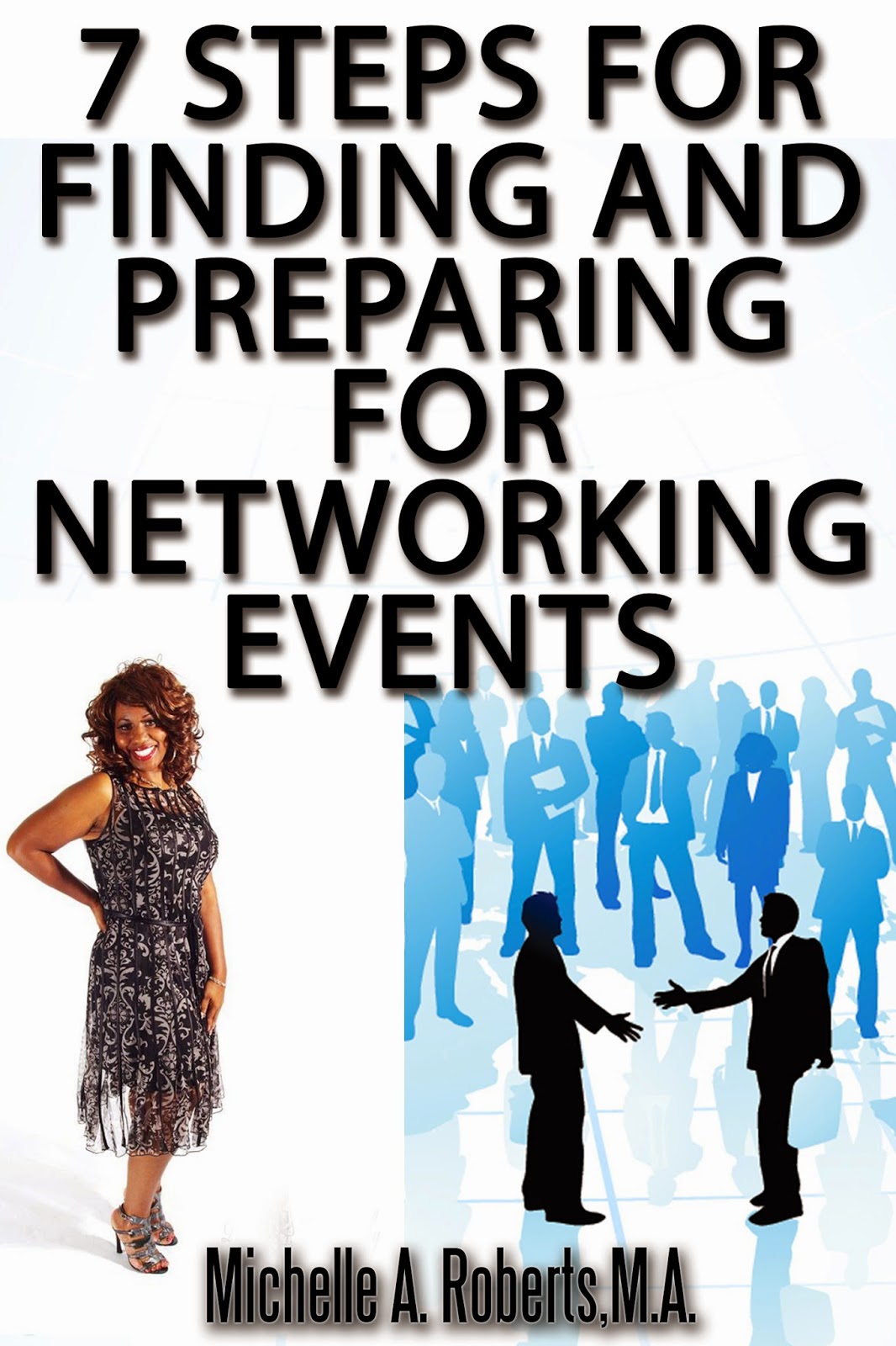 How to Find and Prepare for Networking Events: How to Find and Prepare ...