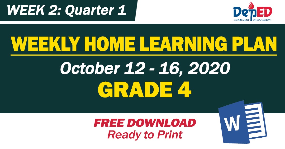 Grade 4 Weekly Home Learning Plan (WHLP) WEEK 2: Quarter 1 - DepEd Click