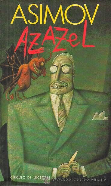 BIBLIOTECA ISAAC ASIMOV: 02 - ISAAC ASIMOV - Azazel (Azazel, 1988)