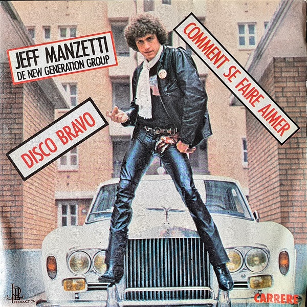 Les Chansons Perdues: Jeff Manzetti