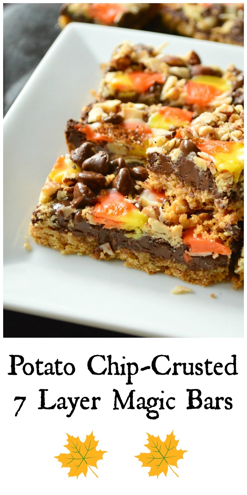 Potato Chip-Crusted 7 Layer Magic Bars - This Is How I Cook