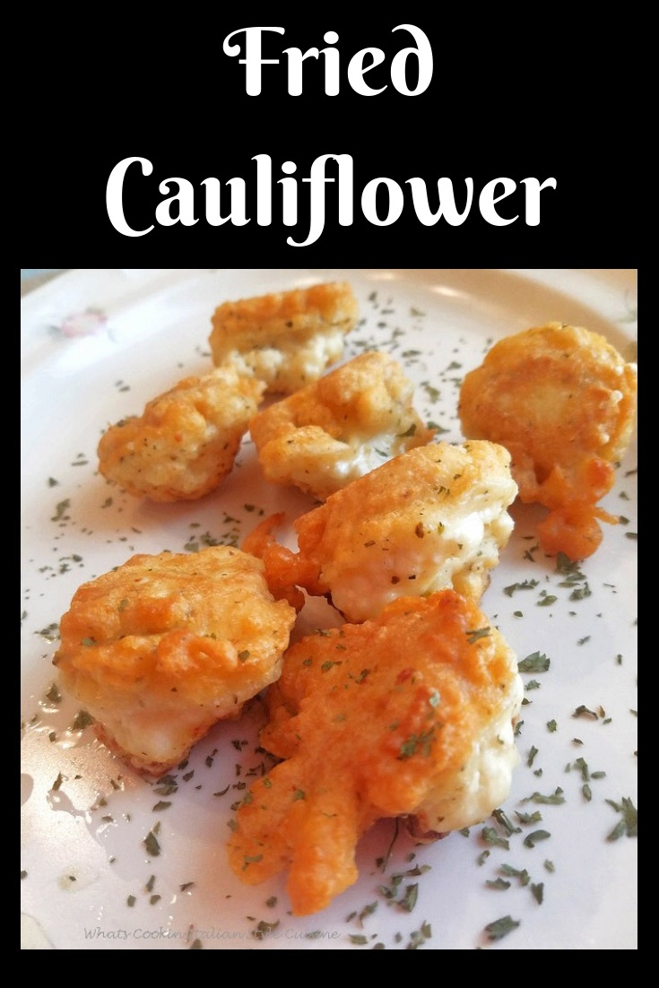 Fried Cauliflower | What's Cookin' Italian Style Cuisine