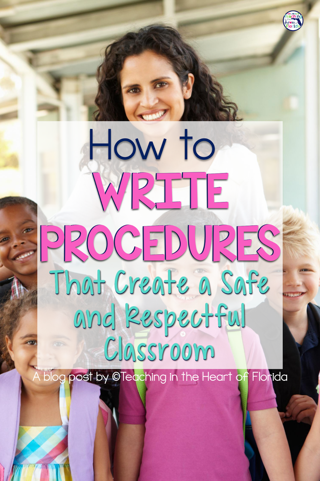 How to Write Classroom Procedures That Create a Safe and Respectful ...