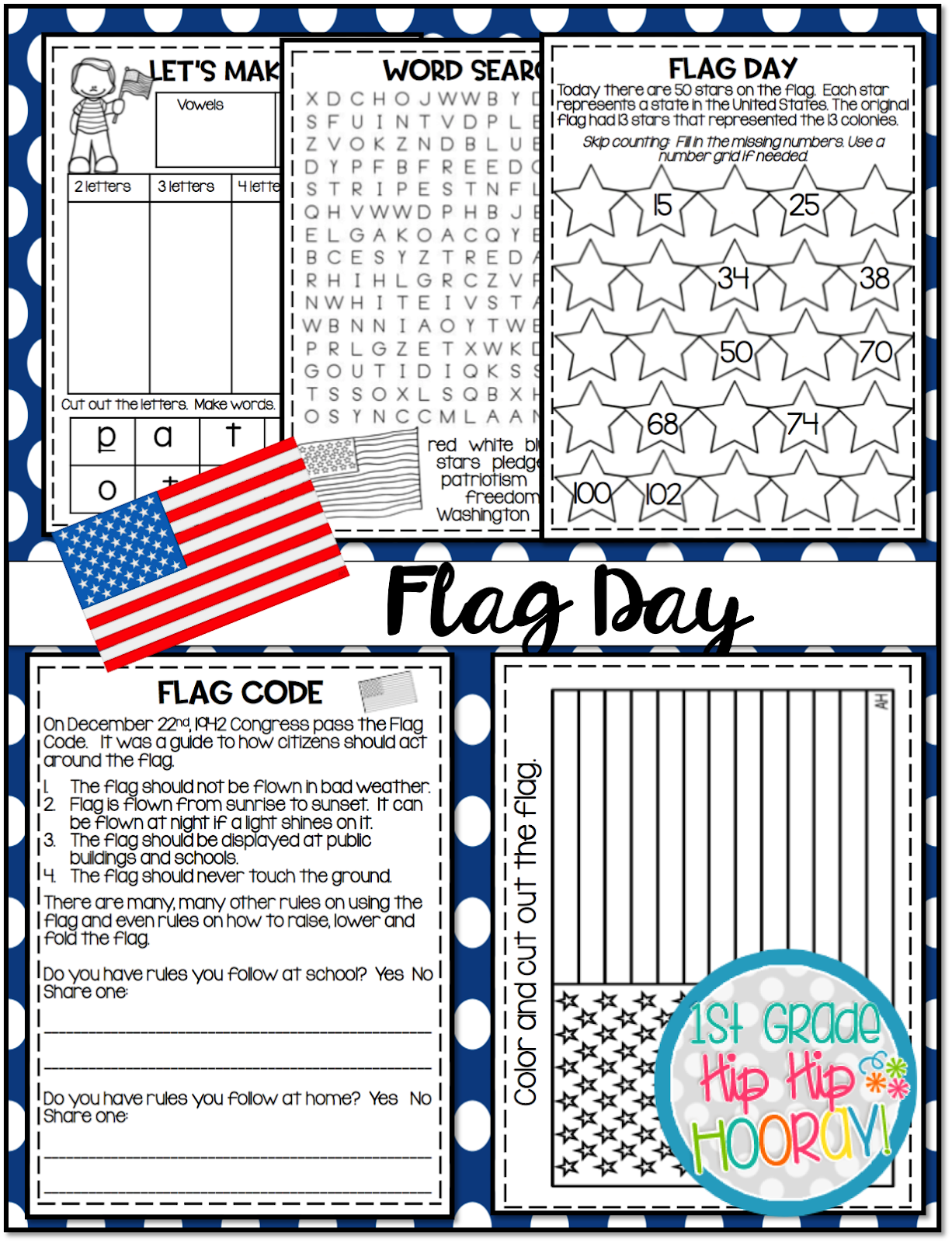 1st Grade Hip Hip Hooray!: Flag Day, June 14th