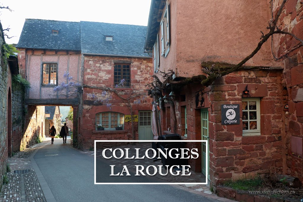 Collonges la Rouge, el pueblo rojo de las 25 torres