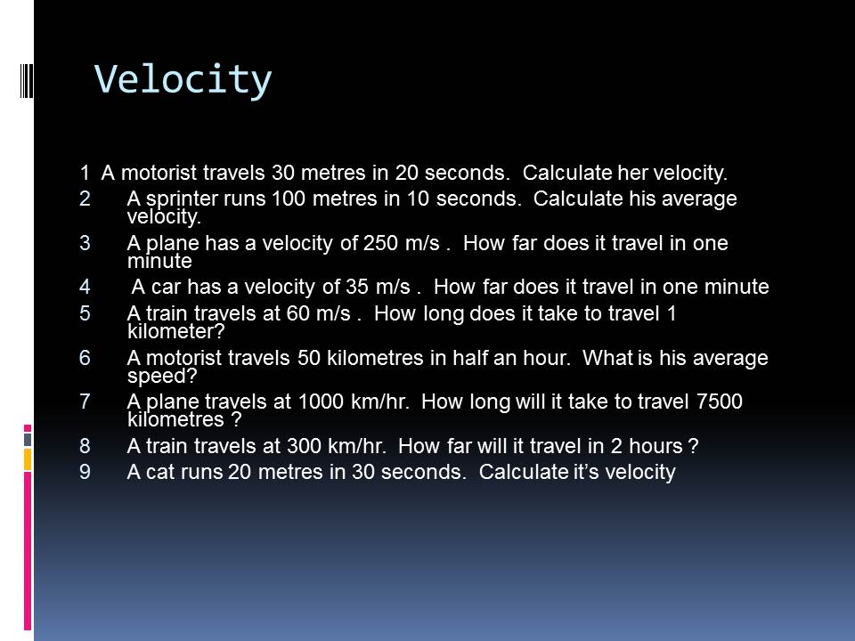 Y11 Additional GCSE Physics: Velocity Calculations
