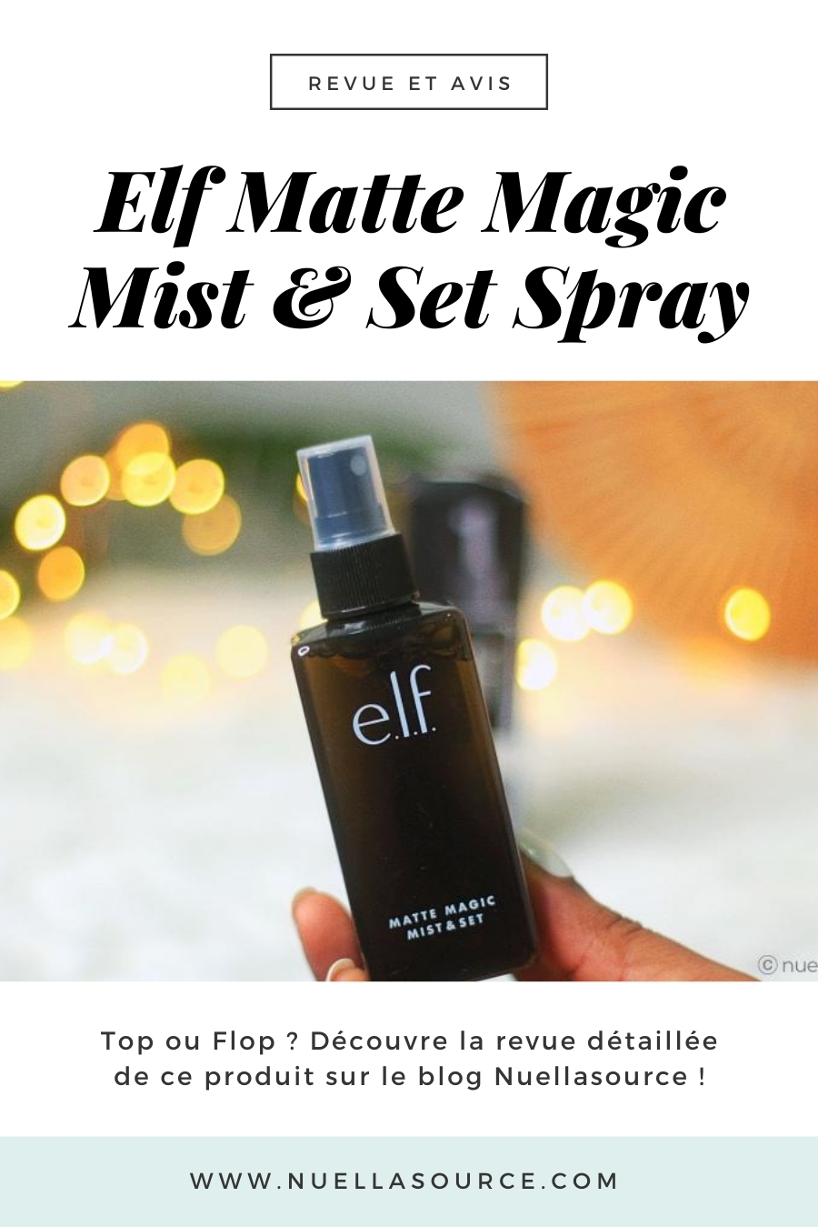 Le spray fixateur matte magic mist & set spray de elf | Blog Beauté et ...