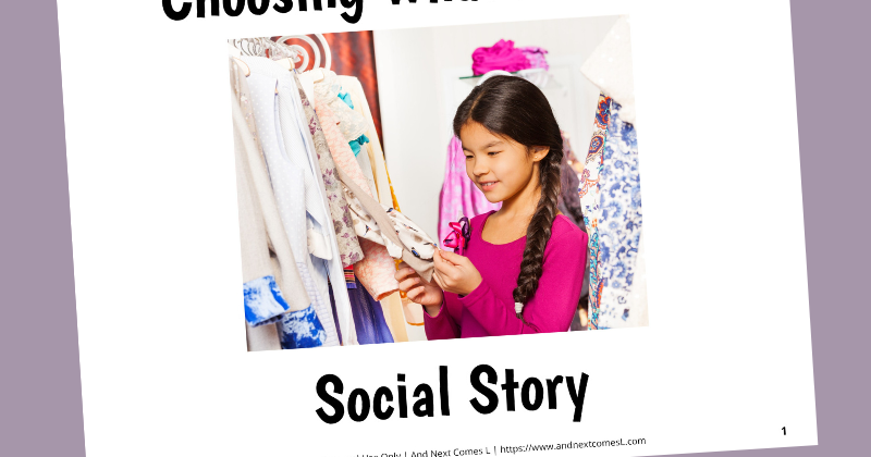 Free Printable Social Story About Choosing What to Wear | And Next ...