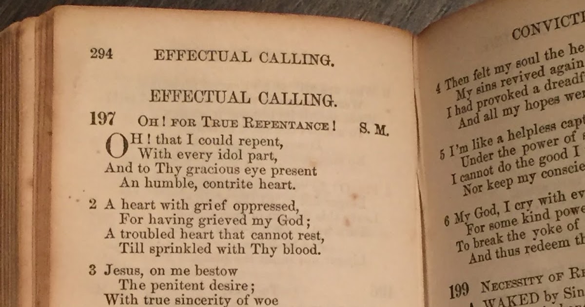 stylos: Charles Wesley Hymn on Effectual Calling: "Oh! For True ...