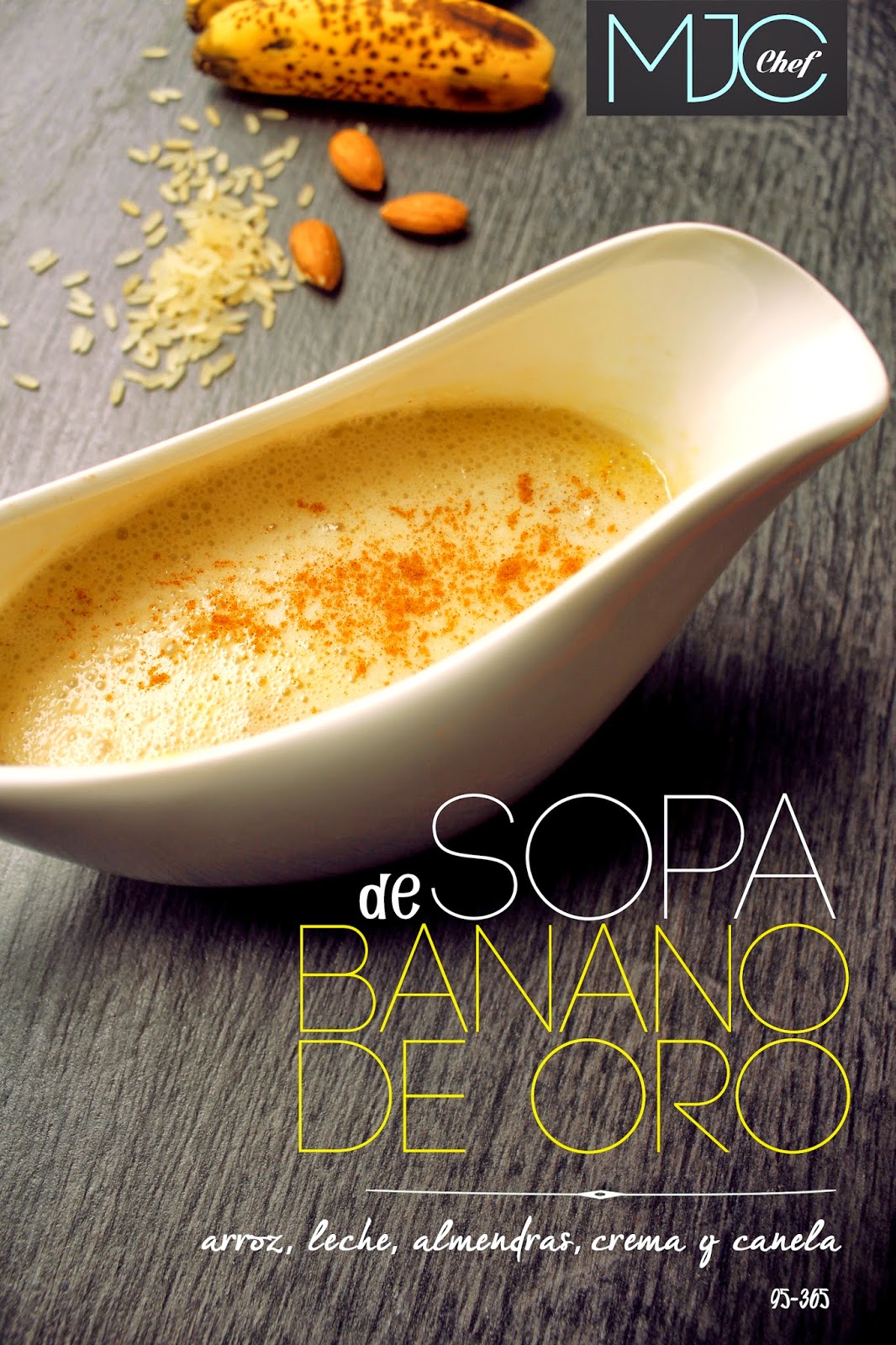 Sopa # 95: Sopa de banano de oro, arroz, leche, almendras, crema y ...
