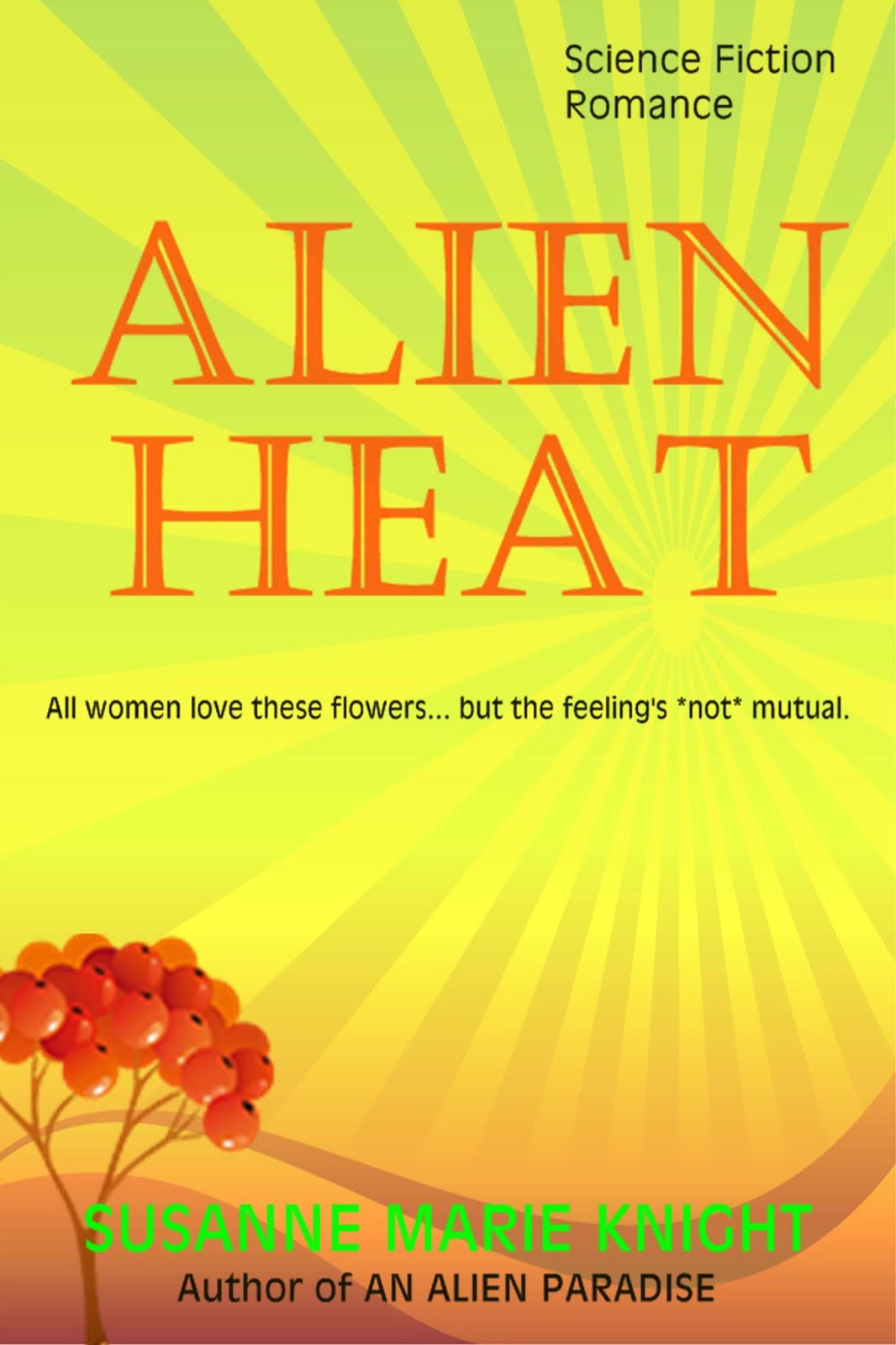 Living in the Romance Writing with a Twist World: The Re-Buzz on ALIEN ...