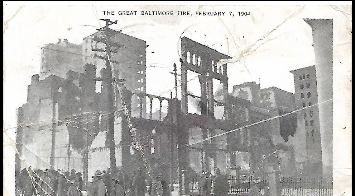 My Baltimore Postcards: The Great Baltimore Fire, February 7, 1904