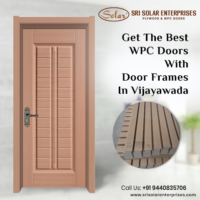 Get The Best WPC Doors With Door Frames In Vijayawada | Sri Solar ...