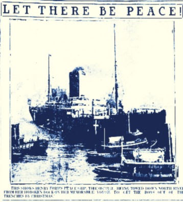 Roads to the Great War: Henry Ford's Peace Ship