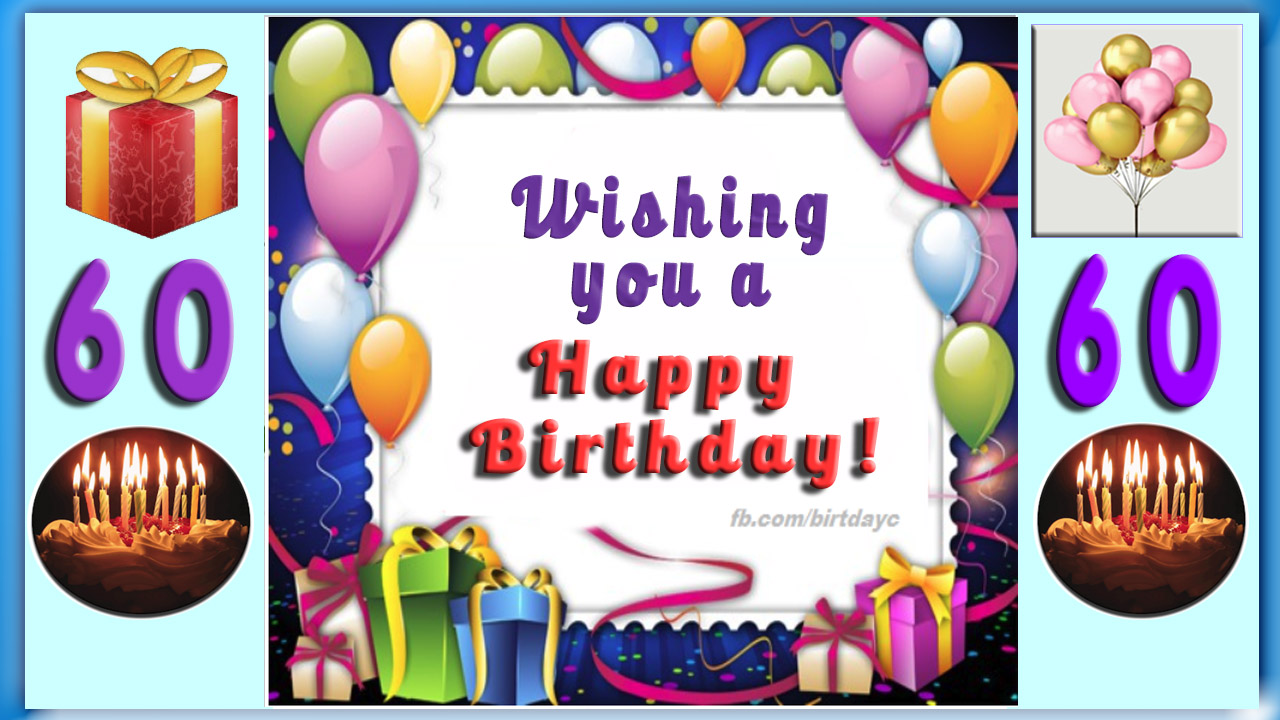 60th Birthday Images Greetings Cards For Age 60 Years 60th Birthday Images Greetings Cards For Age 60 Years
