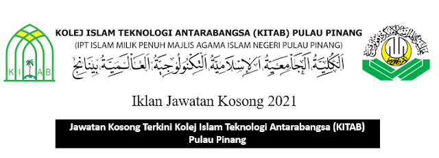 Jawatan Kosong Terkini Kolej Islam Teknologi Antarabangsa (KITAB) Pulau ...