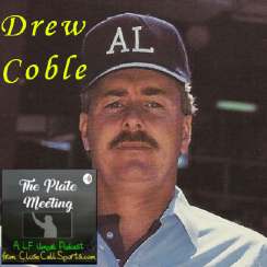 Podcast - AL Umpire Drew Coble | Close Call Sports & Umpire Ejection ...
