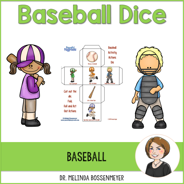Baseball Dice Game | Peaceful Playgrounds | Recess Doctor Blog