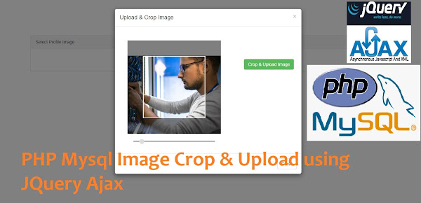 PHP Mysql Image Crop & Upload using JQuery Ajax | Tutorial101 PHP Mysql Image Crop & Upload using JQuery Ajax | Tutorial101