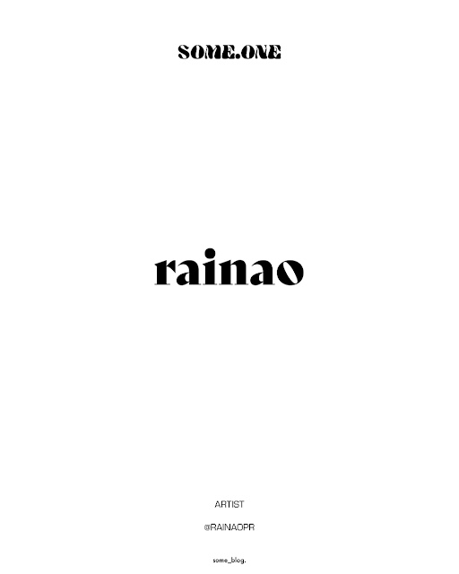 SOME blog: SOME One: Rainao