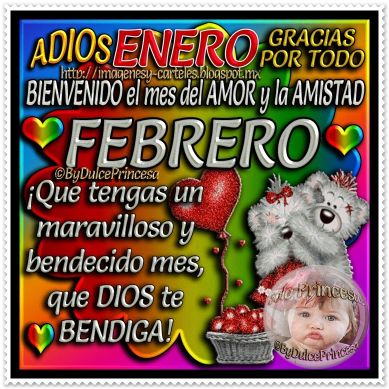 Imágenes y Carteles: Adiós ENERO... Bienvenido FEBRERO