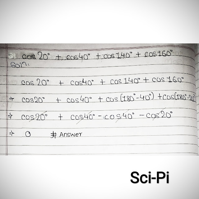Find the value of: cos20° + cos40° +cos140° +cos160° | Values of ...