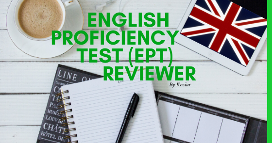 English Proficiency Test (EPT) Reviewer with answer key and grammar ...