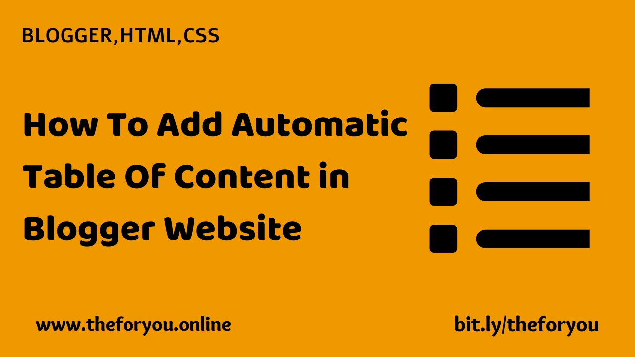 How To Add Automatic Table Of Content in Blogger Website - TheForYou ...