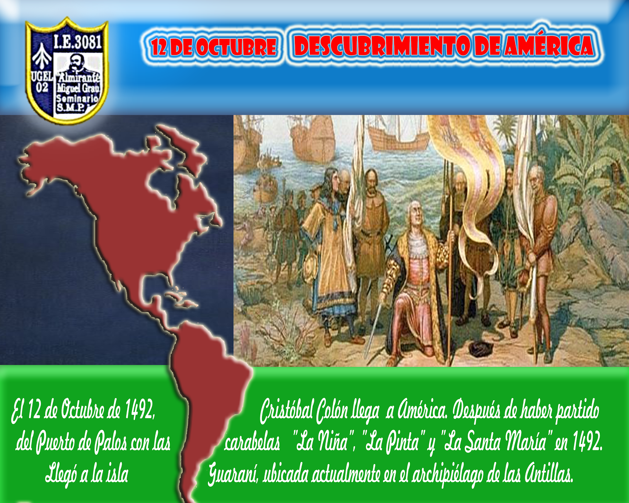 I.E. N° 3081 "ALMIRANTE MIGUEL GRAU SEMINARIO" : 12 de Octubre ...