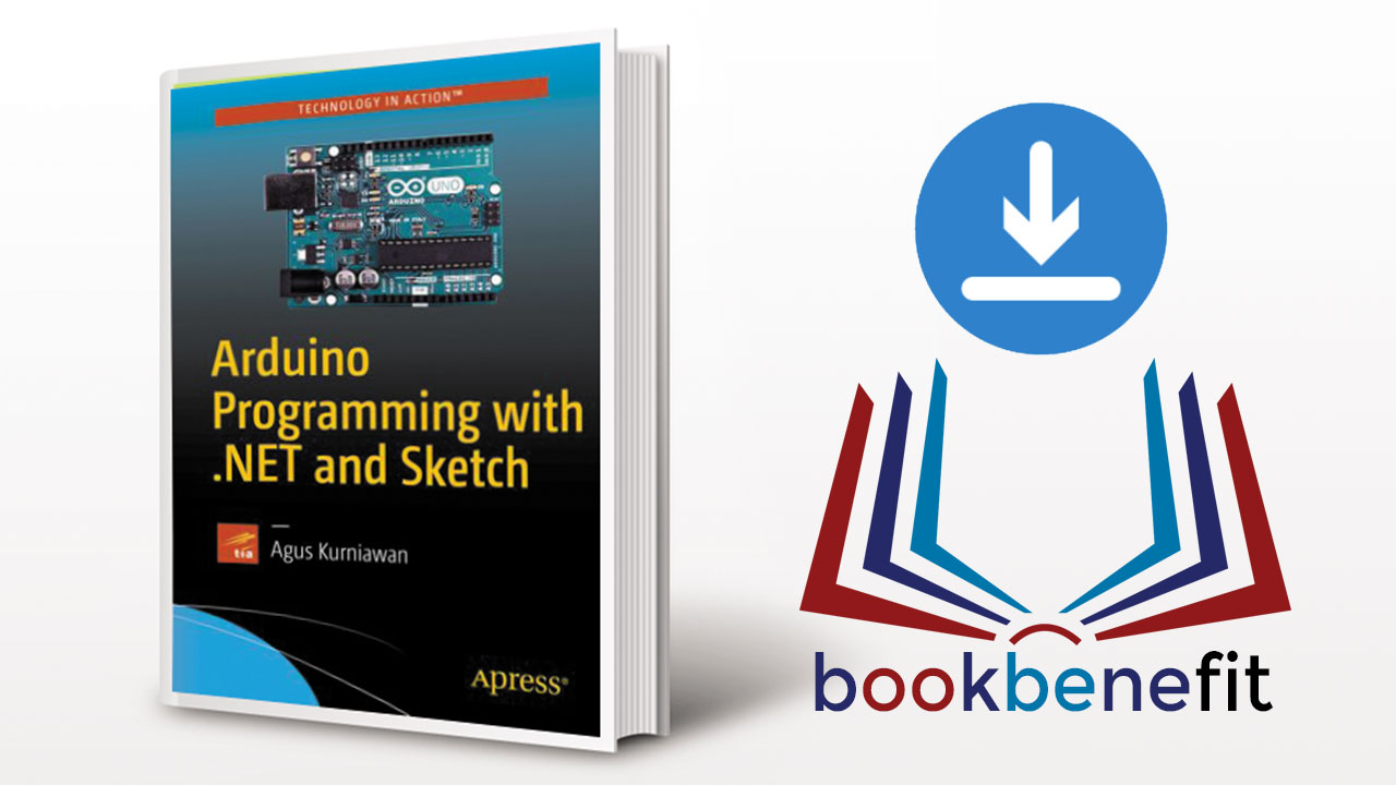 Arduino Programming With Net And Sketch Download PDF
