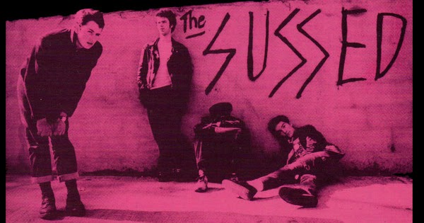 OLD, WEAK BUT ALWAYS A WANKER - THE PUNK YEARS: THE SUSSED - Don't Swim ...