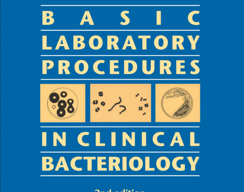 Basic laboratory procedures in clinical bacteriology