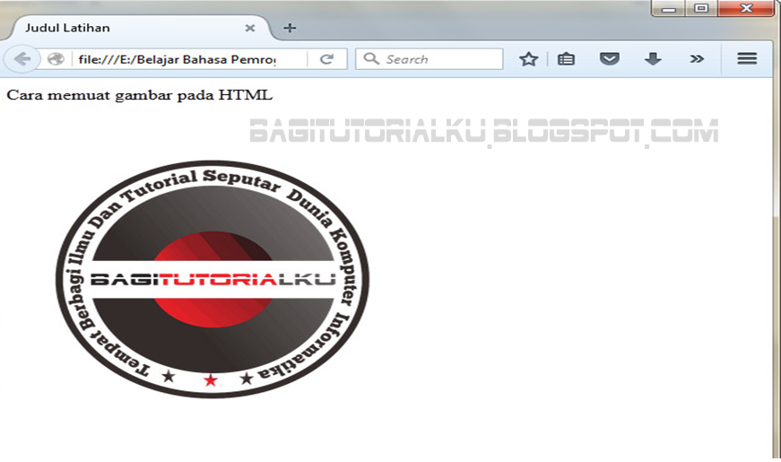 Cara Menampilkan Atau Memuat Gambar Dalam HTML - BAGITUTORIALKU