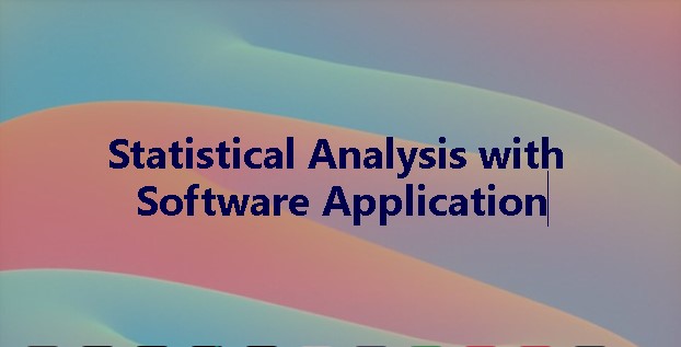 Statistical Analysis With Software Application statistical-analysis-with-software-application