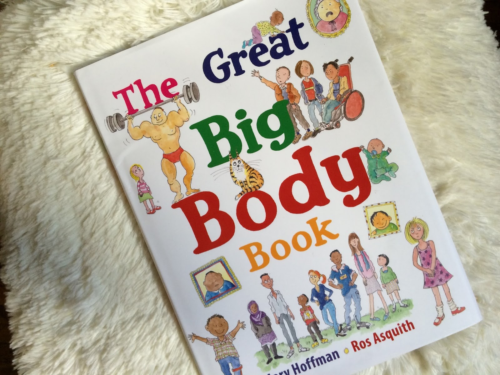 The Great Big Body Book by Mary Hoffman and Ros Asquith