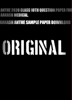 ANTHE-AAKASH 2020 question paper class 10th medical.|ANTHE PREVIOUS ...