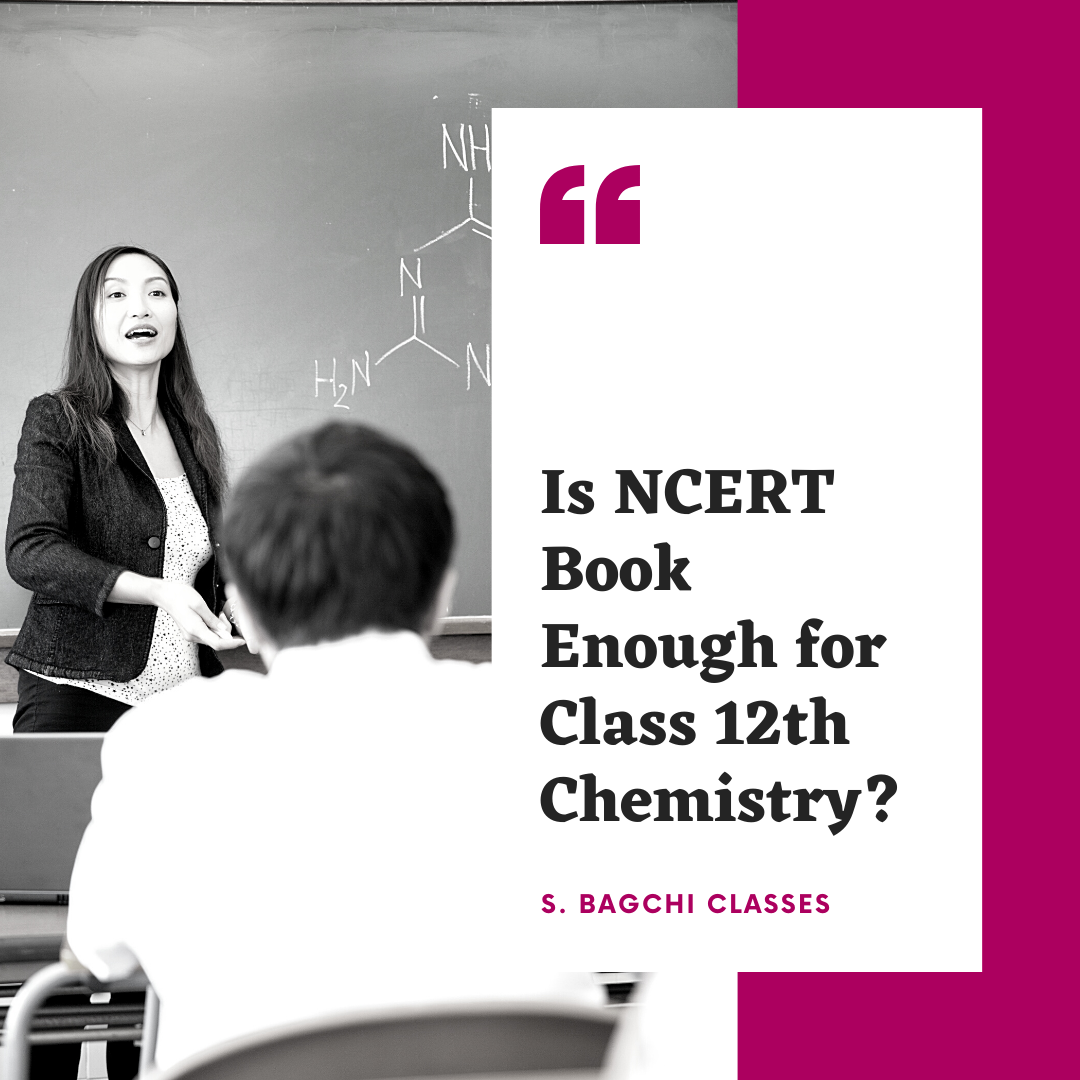 Is NCERT Book Enough For Class 12th Chemistry is-ncert-book-enough-for-class-12th-chemistry