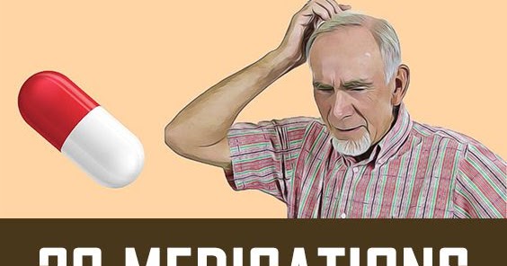 20 MEDICATIONS THAT CAUSE MEMORY LOSS, STOP USING THEM