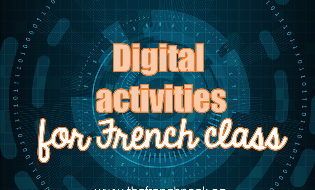 Digital activities for FSL | The French Nook