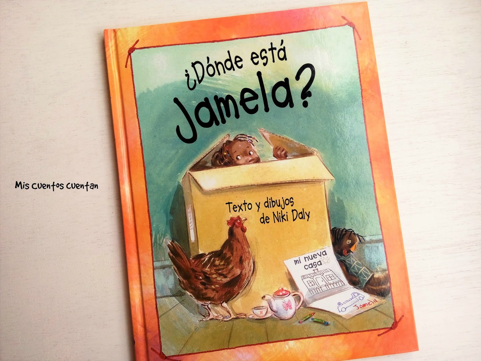 Mis cuentos cuentan: ¿Dónde está Jamela?