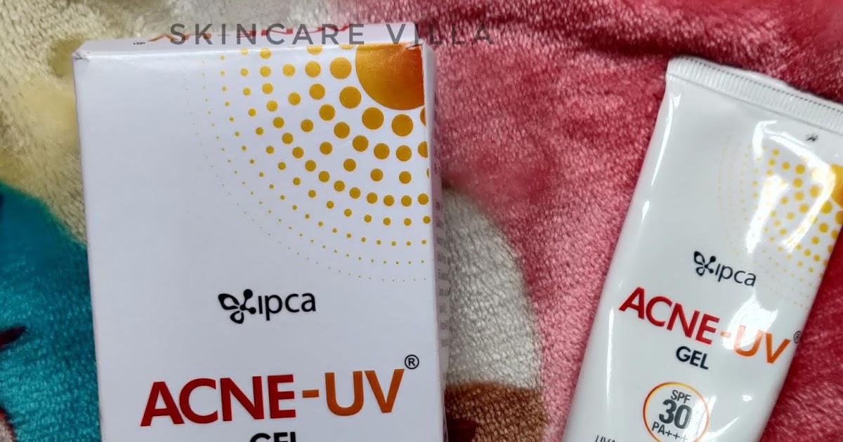 IPCA Acne UV Gel Sunscreen Review