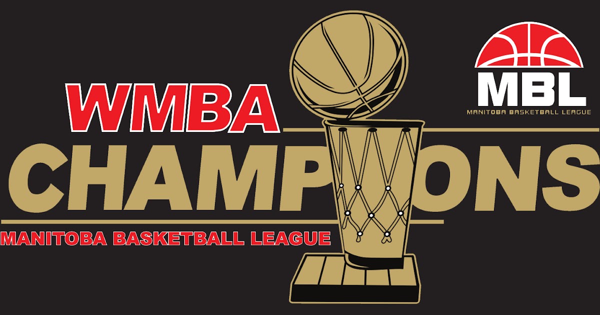 WMBA Crowns Manitoba Basketball League Champions - Basketball Manitoba