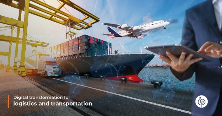 Why Digital Transformation Matters in Logistics & Transportation