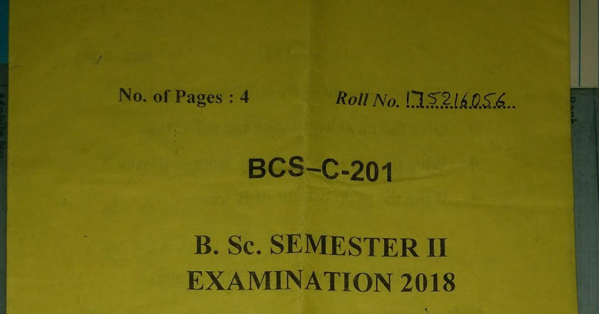 COMPUTER SCIENCES, B.sc. SEMESTER II EXAMINATION,2018
