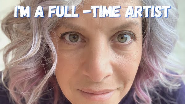 Want to Quit Your Day Job? Watch This Artist Explain How She Grew Her ...