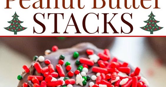 Chocolate Peanut Butter Stacks Recipe - Girls Dishes